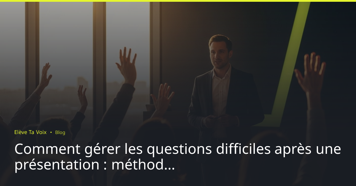 Gérer les questions difficiles après une présentation : méthode RAPID ...